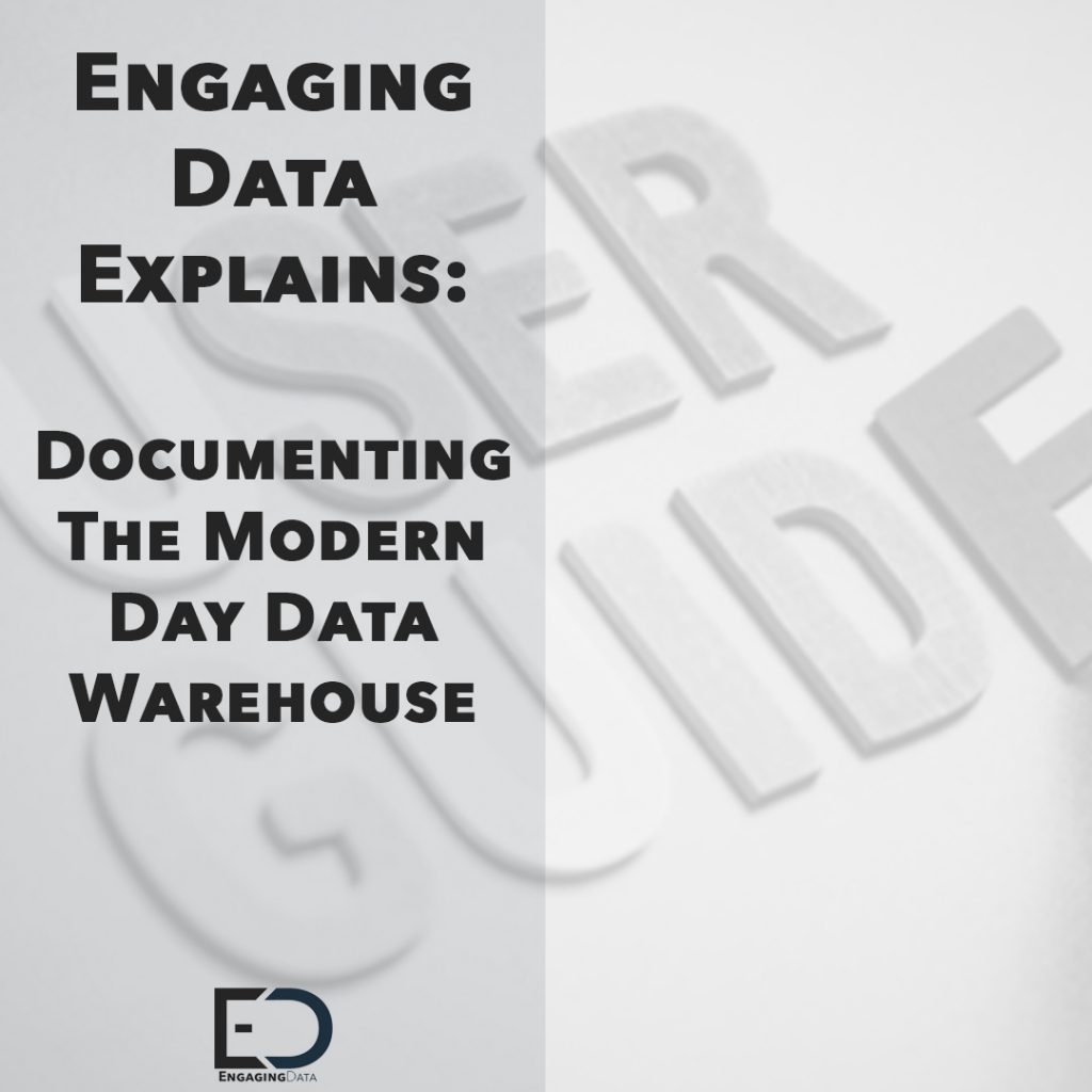 Documenting the Modern Day Data Warehouse | Engaging Data